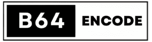 B64Encode - Everything you need to know about Base64